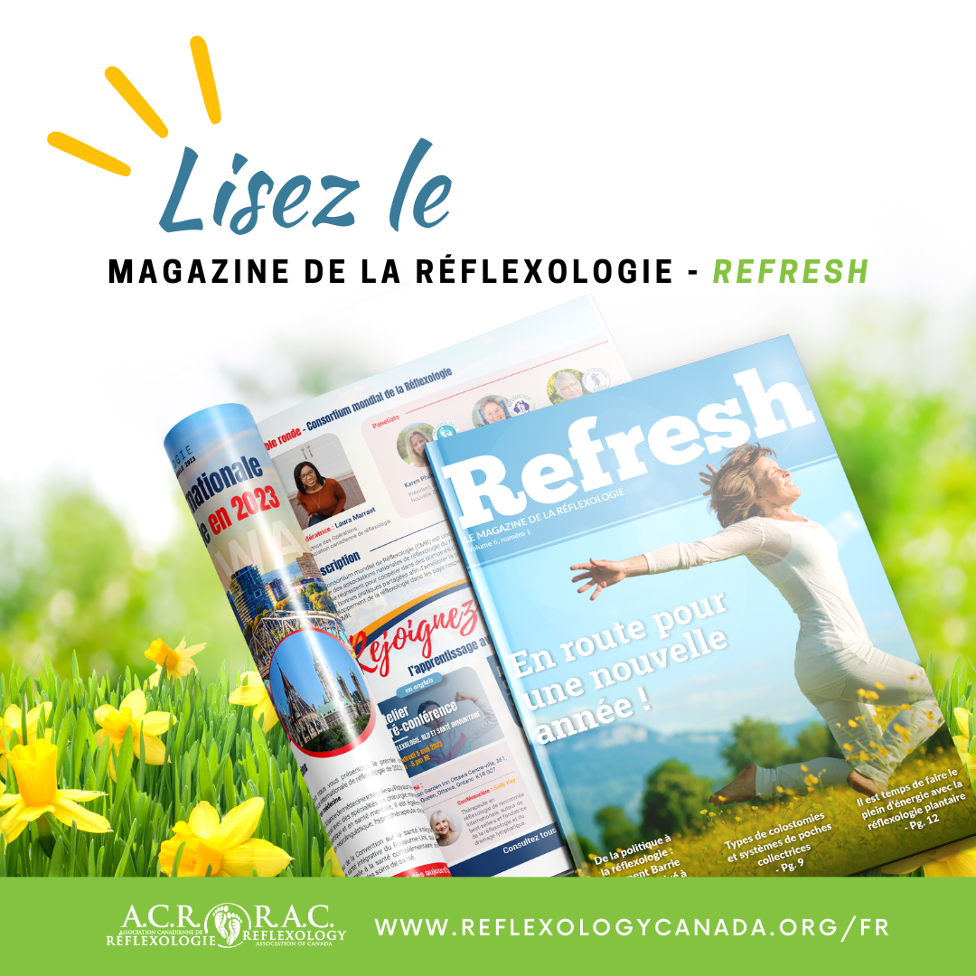 la magazine réflexologie - Reflexology Association of Canada
